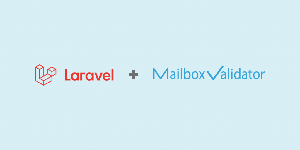 How to use MailboxValidator Laravel Email Validation Package to validate email during ...